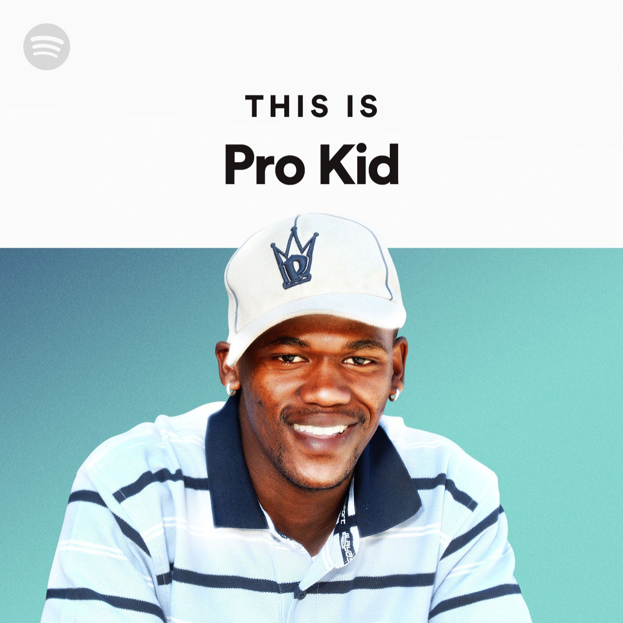 This Is Pro Kid | Spotify Playlist