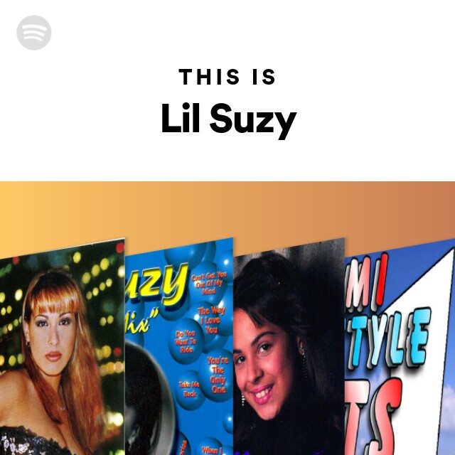 Lil Suzy | Spotify - Listen Free