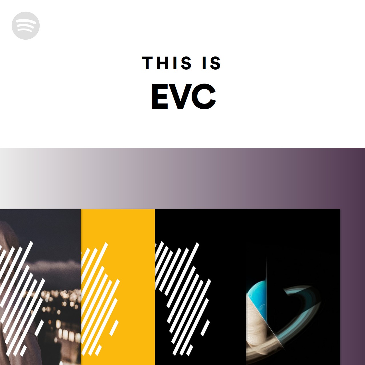 This Is EVC Spotify Playlist