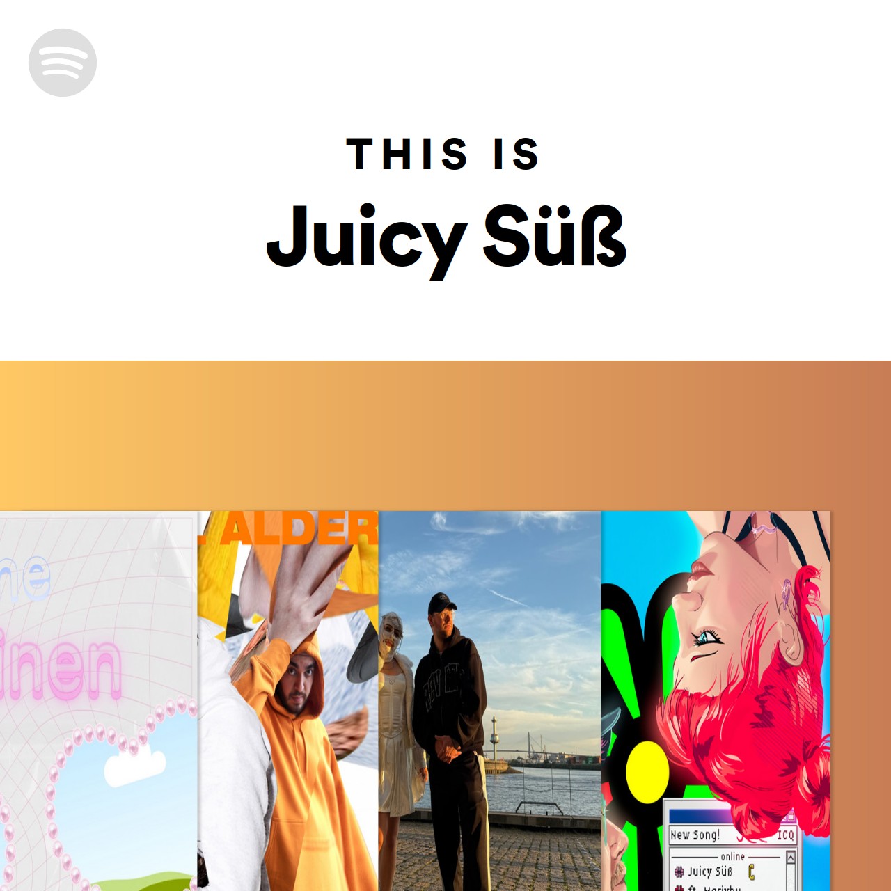 This Is Juicy Süß | Spotify Playlist