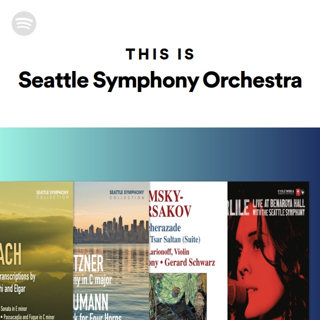 Seattle Symphony Orchestra | Spotify