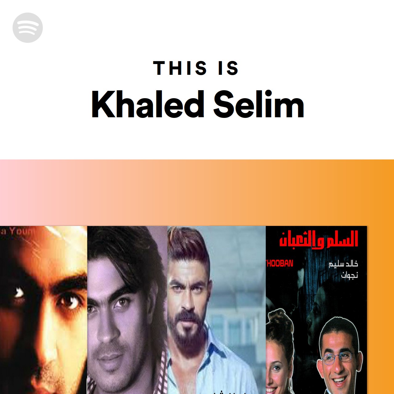 This Is Khaled Selim | Spotify Playlist