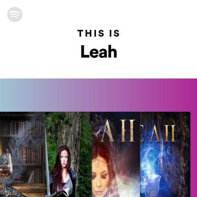 This Is Leah - playlist by Spotify | Spotify