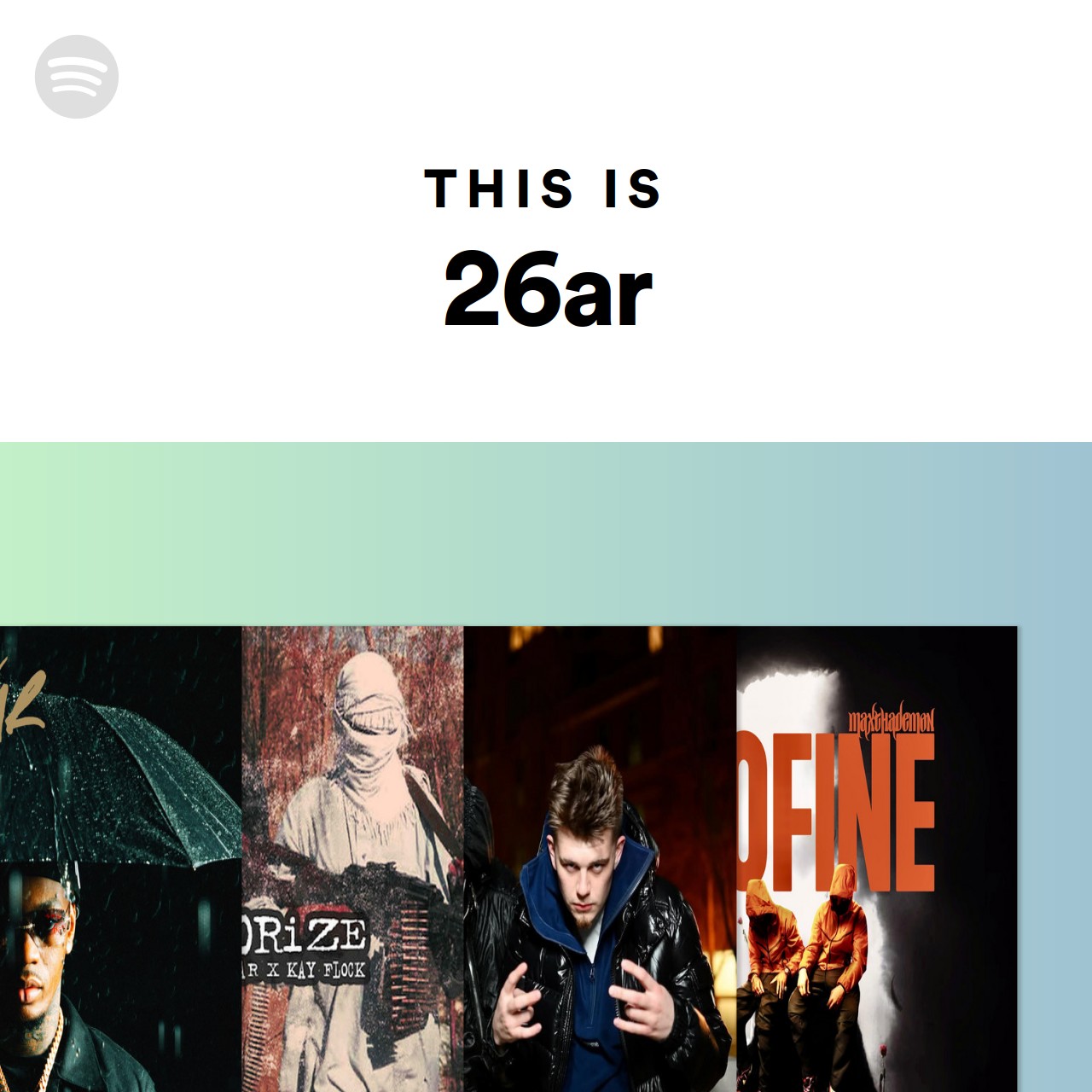 This Is 26ar | Spotify Playlist