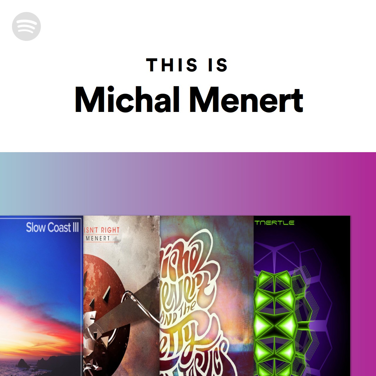 This Is Michal Menert | Spotify Playlist