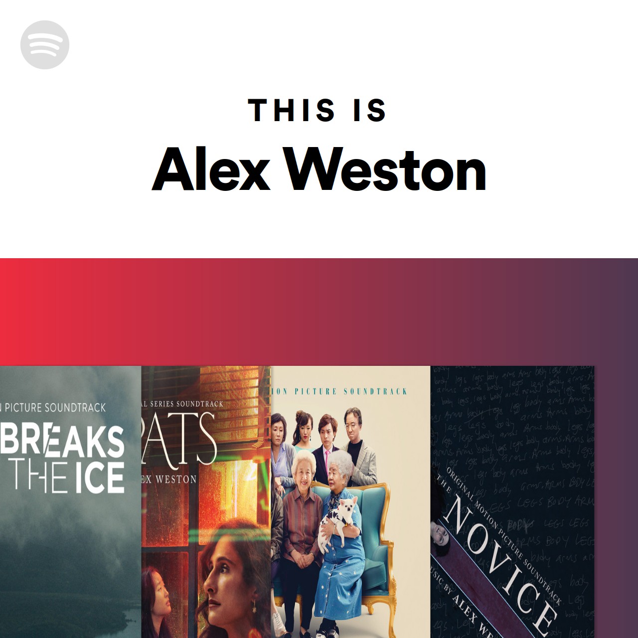 This Is Alex Weston | Spotify Playlist