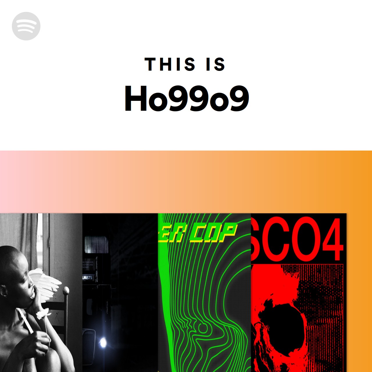 This Is Ho99o9 | Spotify Playlist