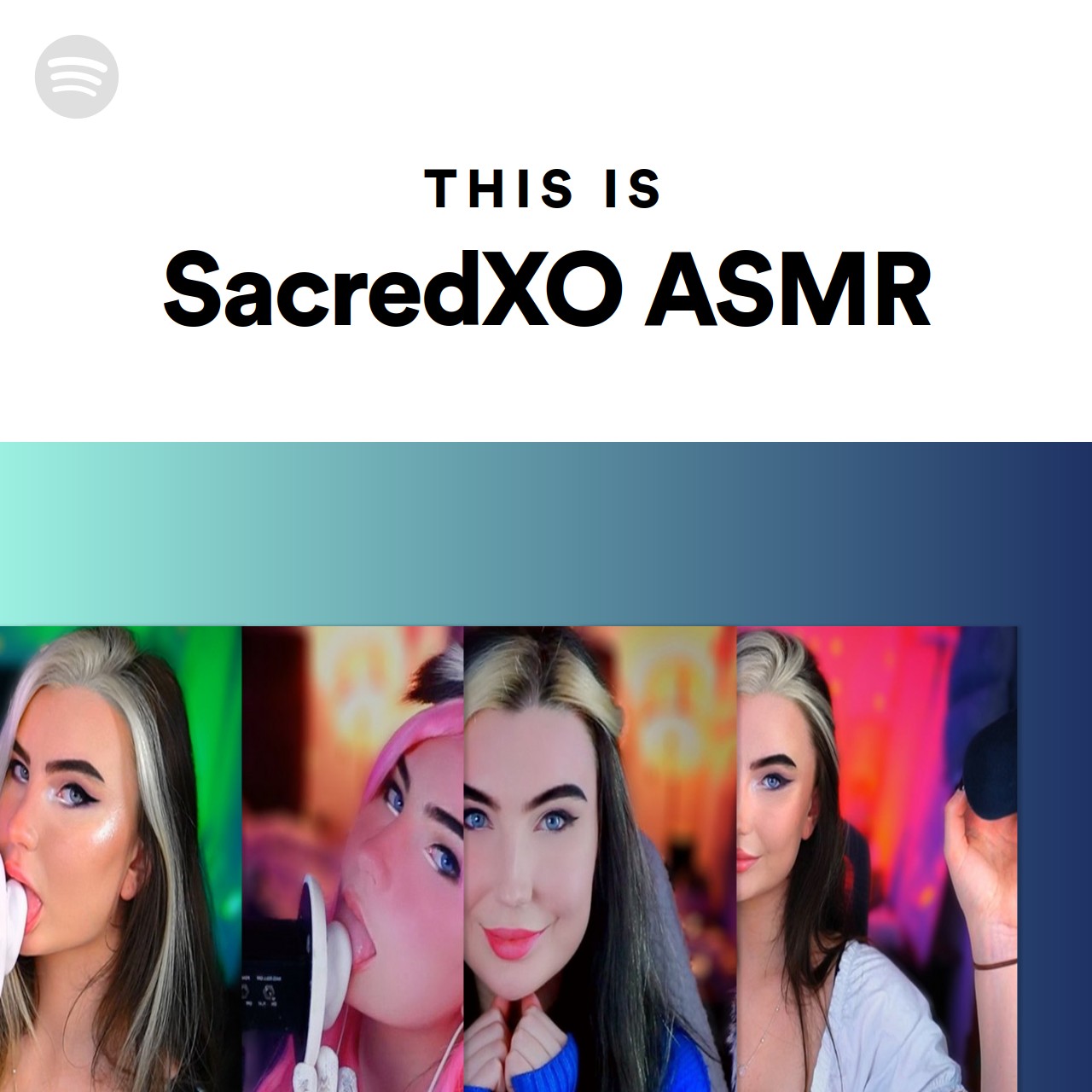 This Is SacredXO ASMR | Spotify Playlist