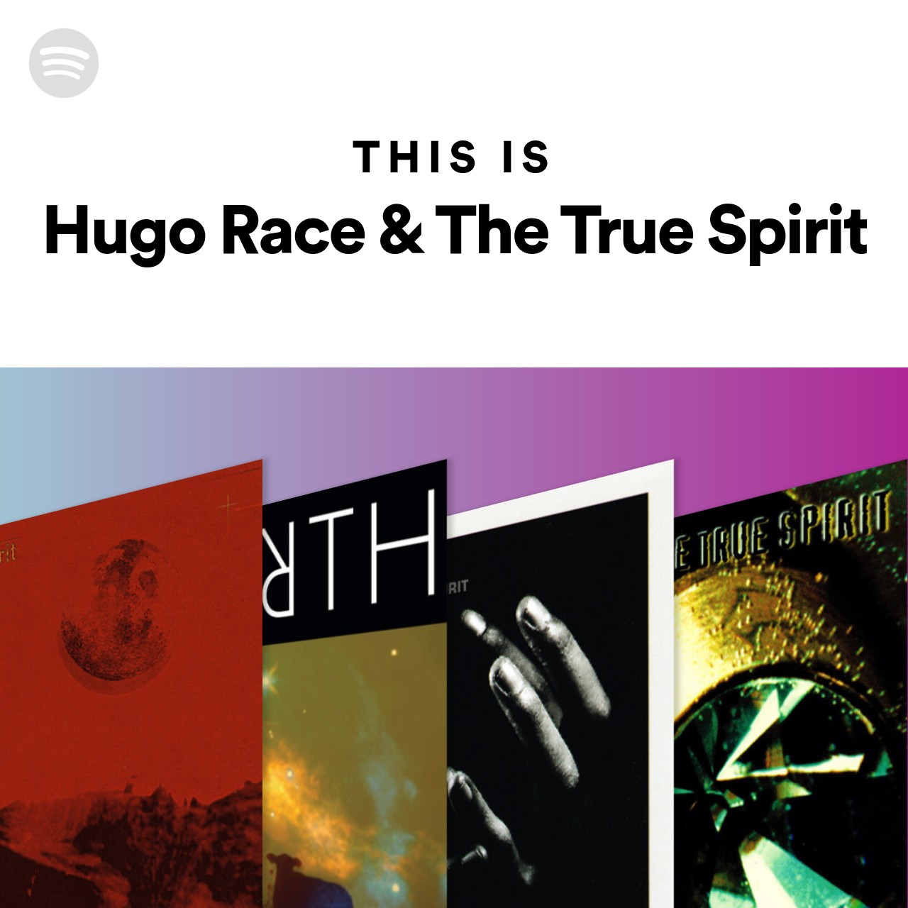 This Is Hugo Race & The True Spirit | Spotify Playlist