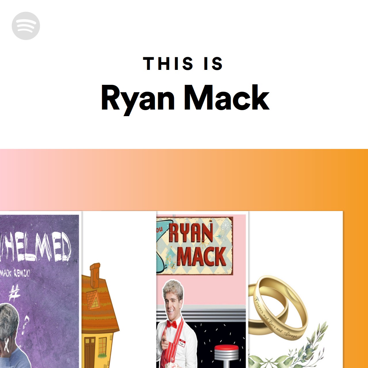 This Is Ryan Mack | Spotify Playlist