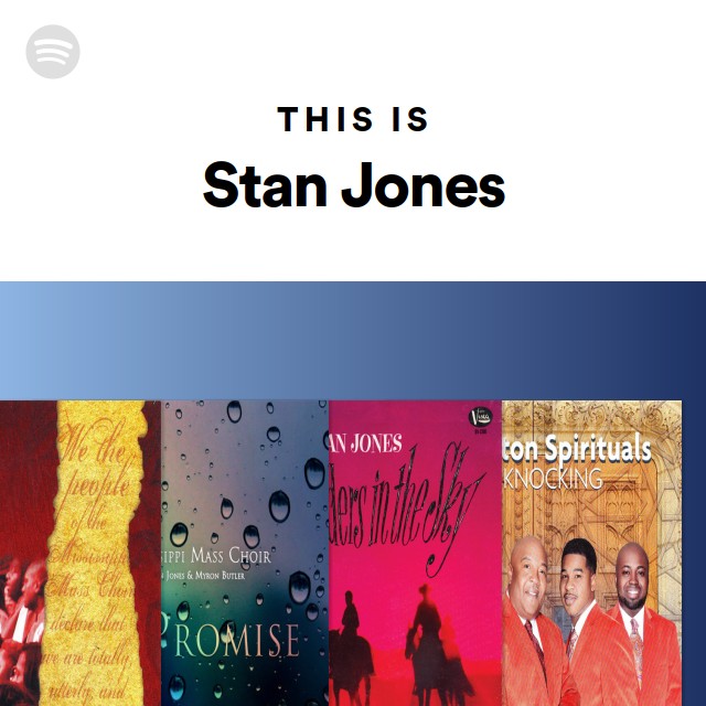 Stan Jones | Spotify