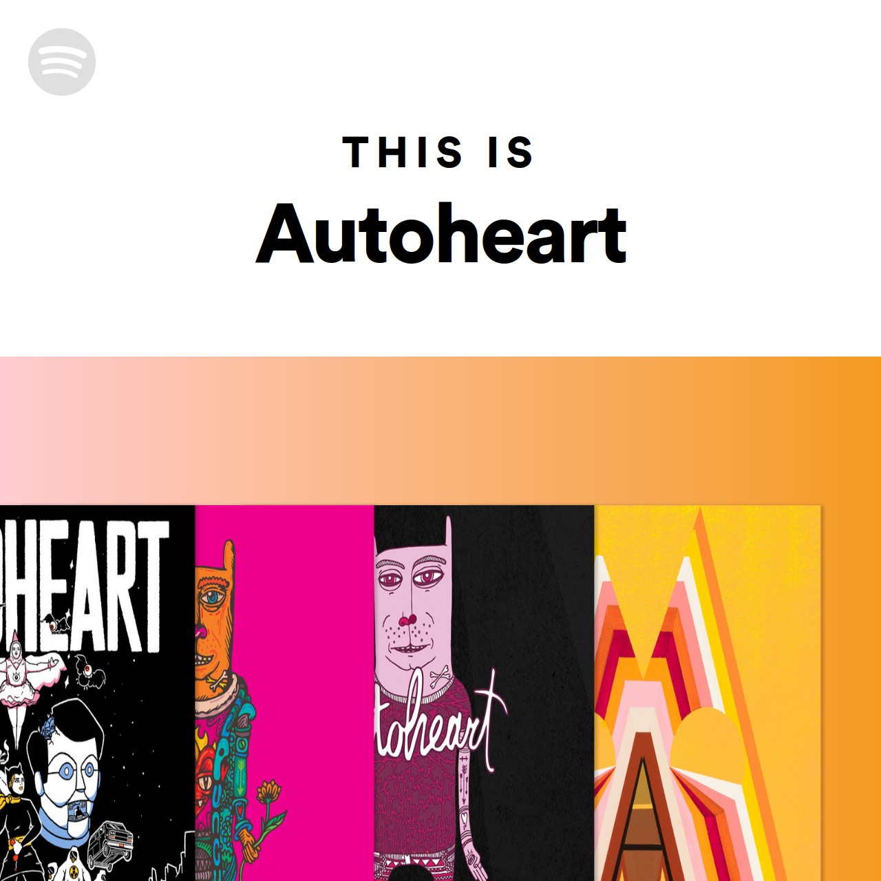 This Is Autoheart | Spotify Playlist