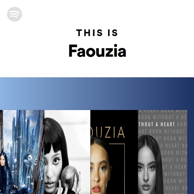 Faouzia | Spotify