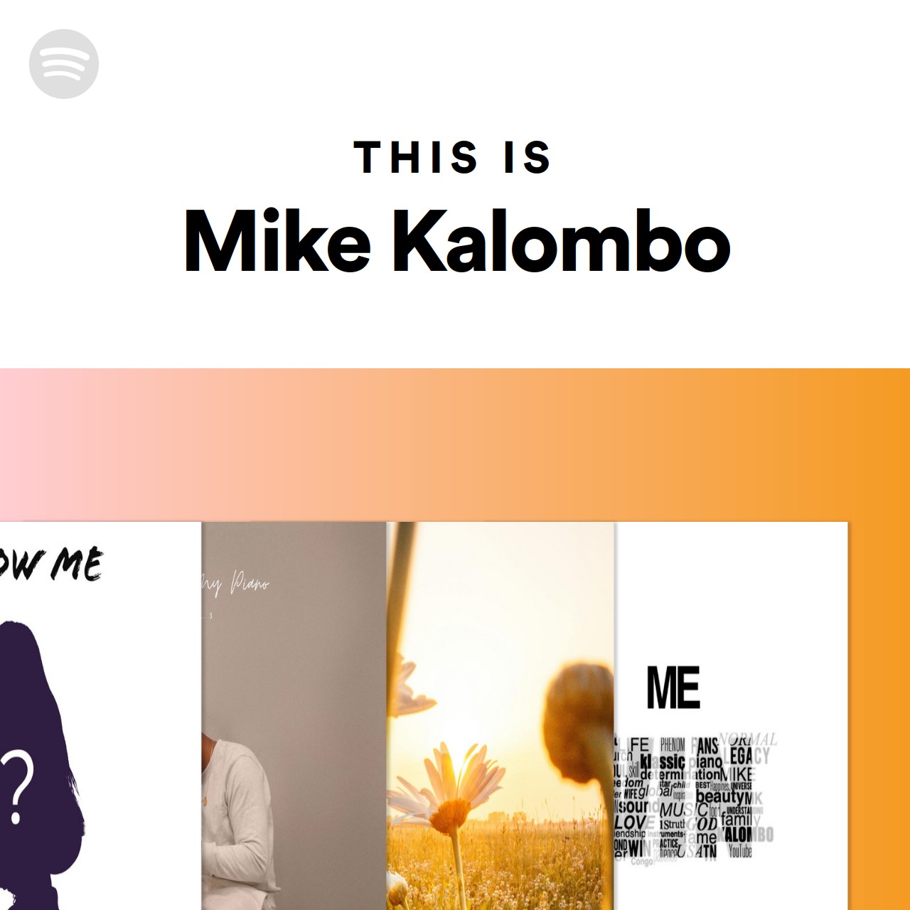 This Is Mike Kalombo | Spotify Playlist