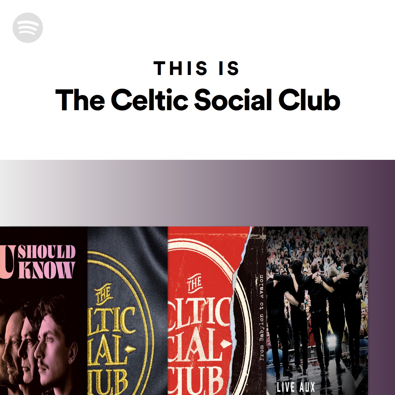 This Is The Celtic Social Club | Spotify Playlist