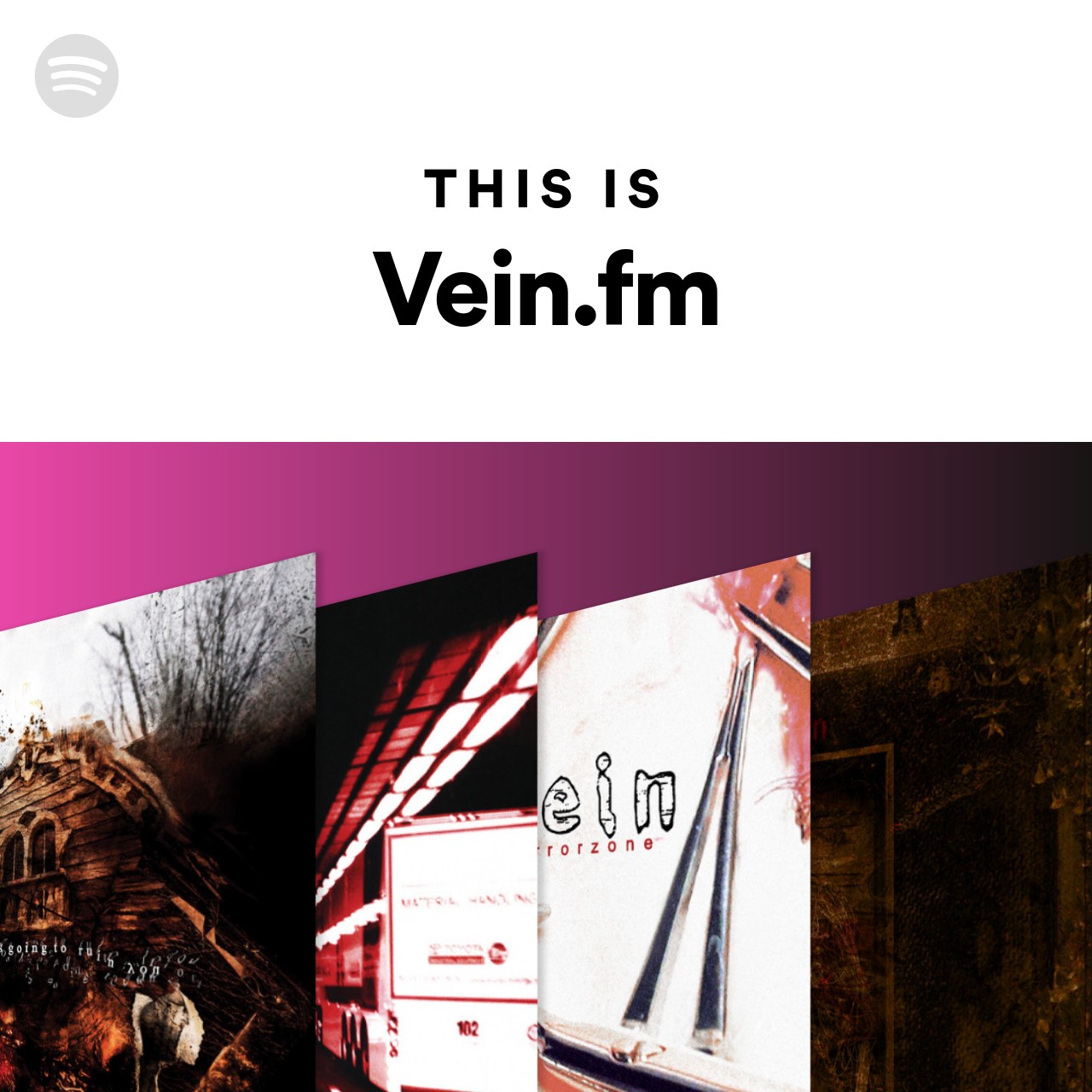 This Is Vein.fm | Spotify Playlist