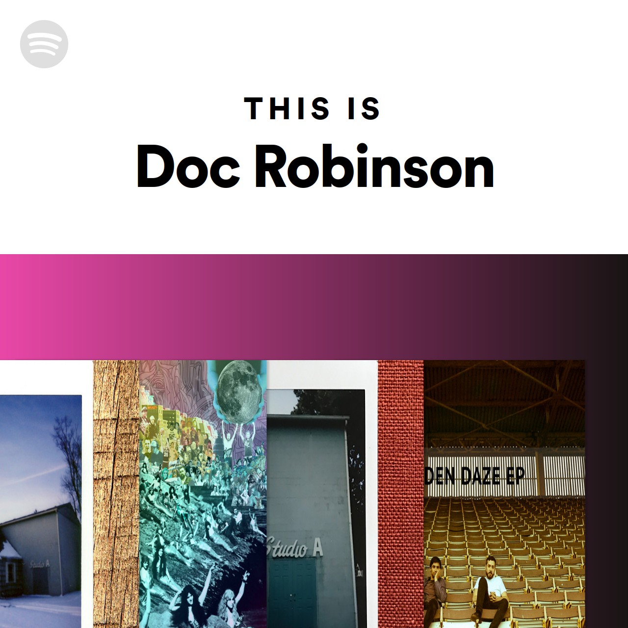 This Is Doc Robinson | Spotify Playlist