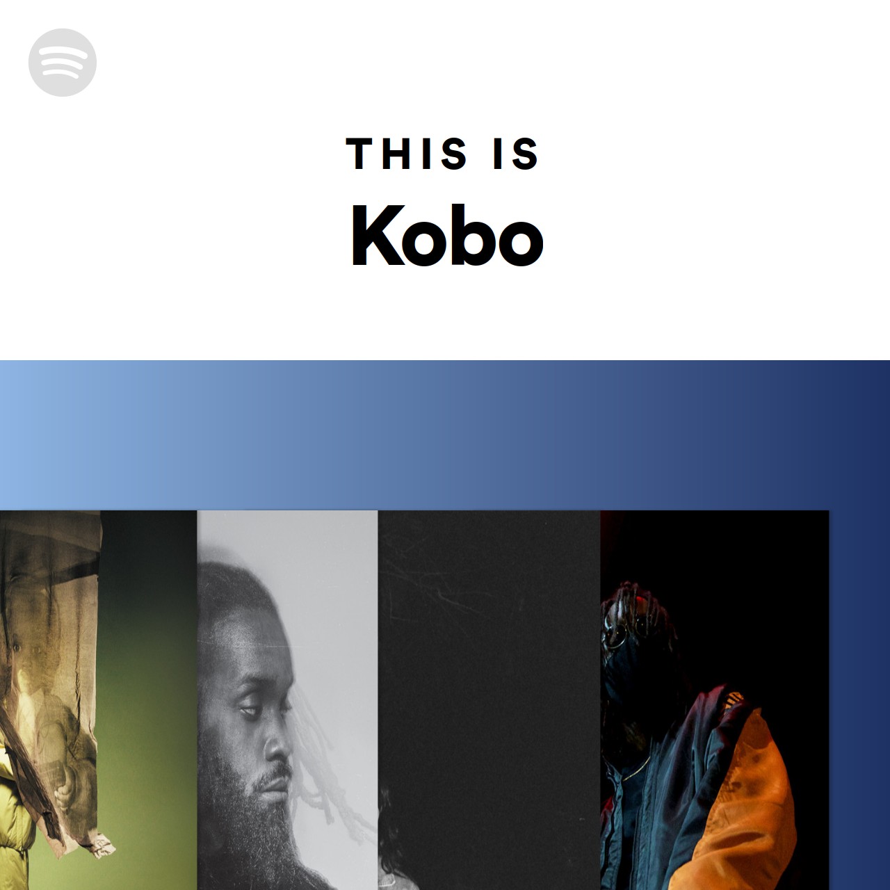 This Is Kobo | Spotify Playlist