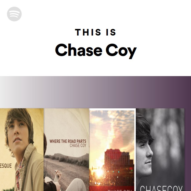 Chase Coy | Spotify
