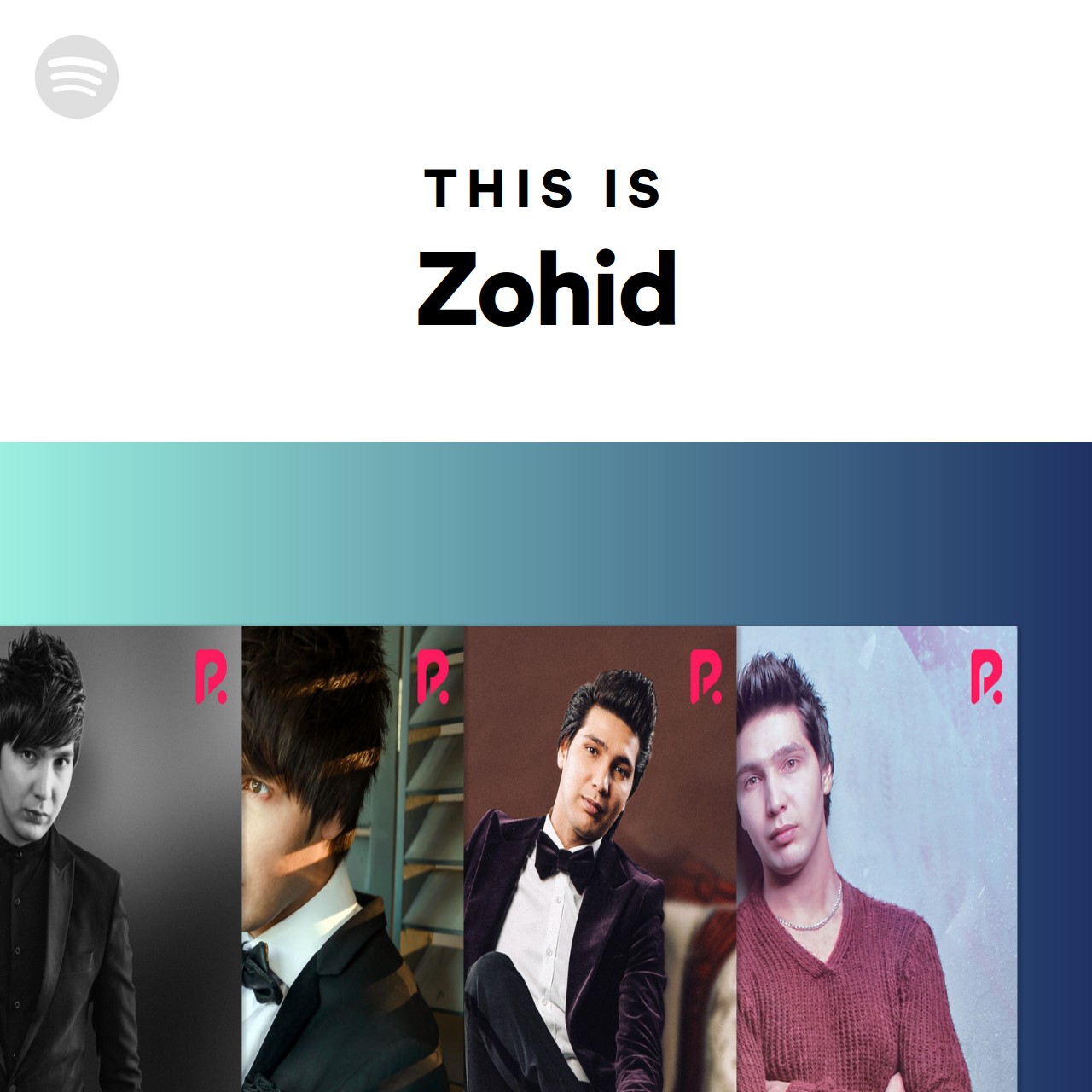 This Is Zohid | Spotify Playlist