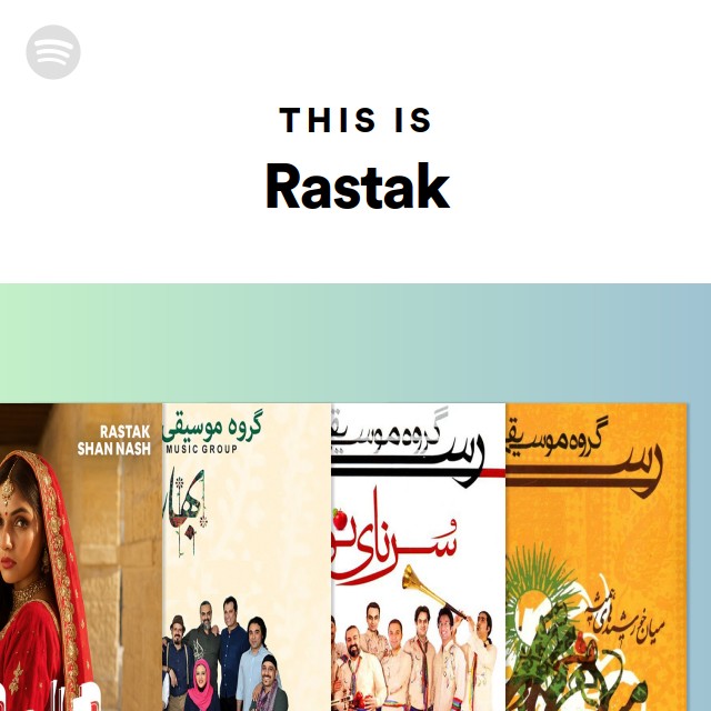 This Is Rastak - playlist by Spotify | Spotify