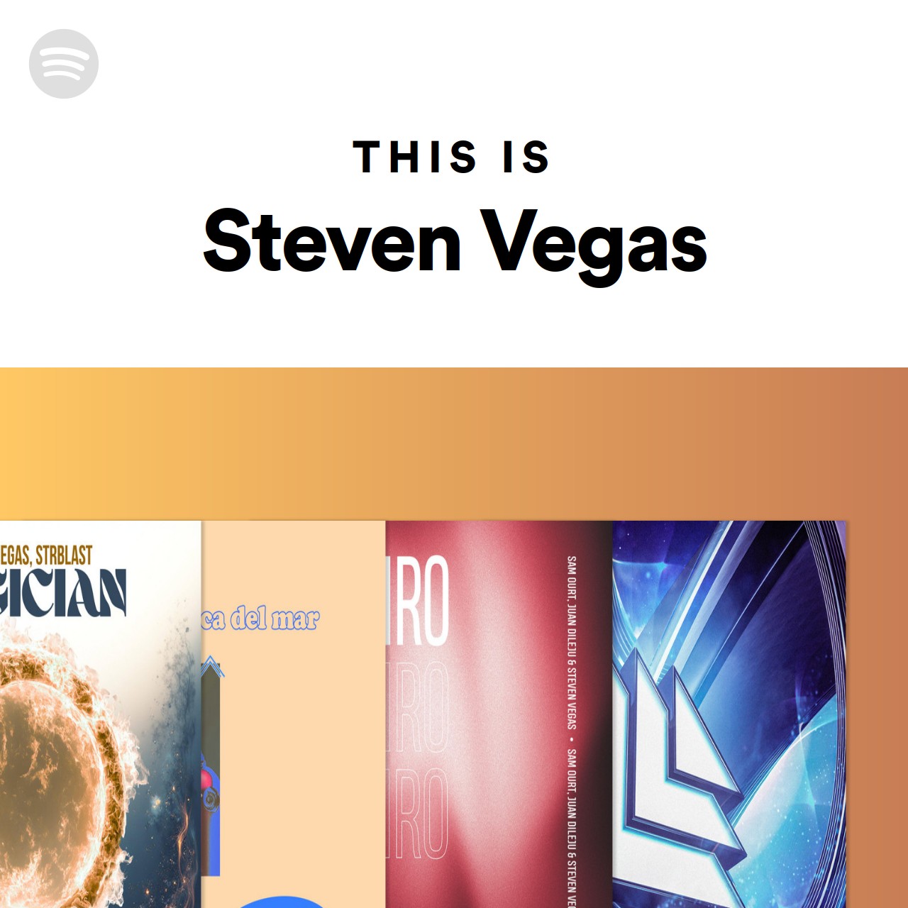 This Is Steven Vegas | Spotify Playlist