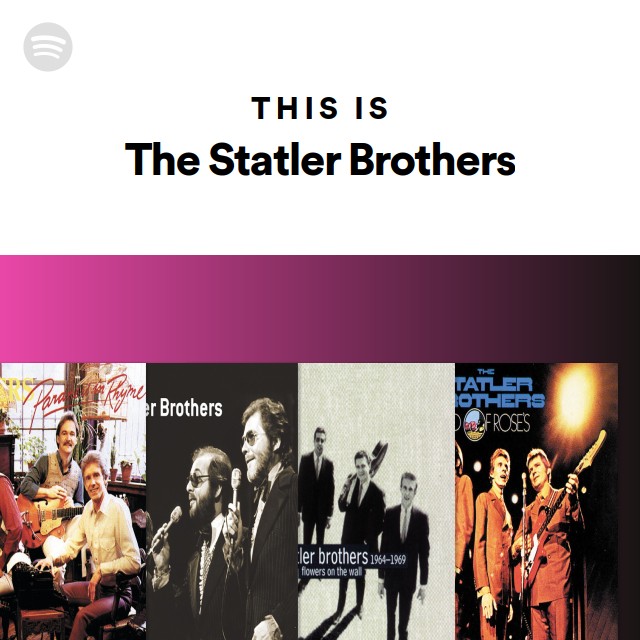 The Statler Brothers | Spotify
