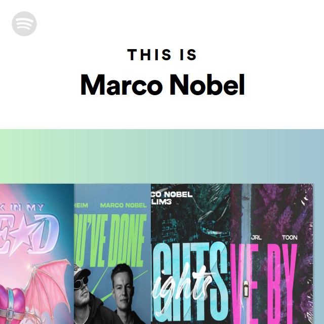 This Is Marco Nobel - playlist by Spotify | Spotify