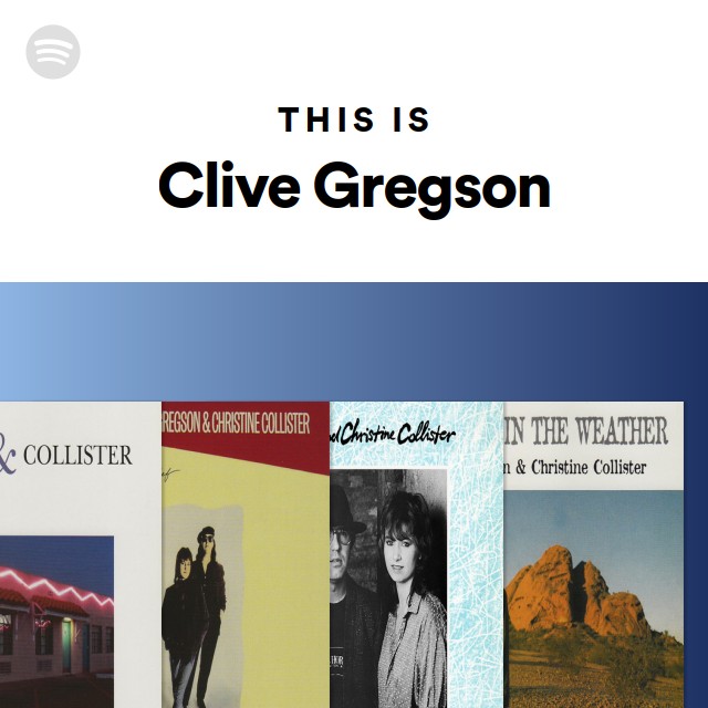 This Is Clive Gregson - playlist by Spotify | Spotify