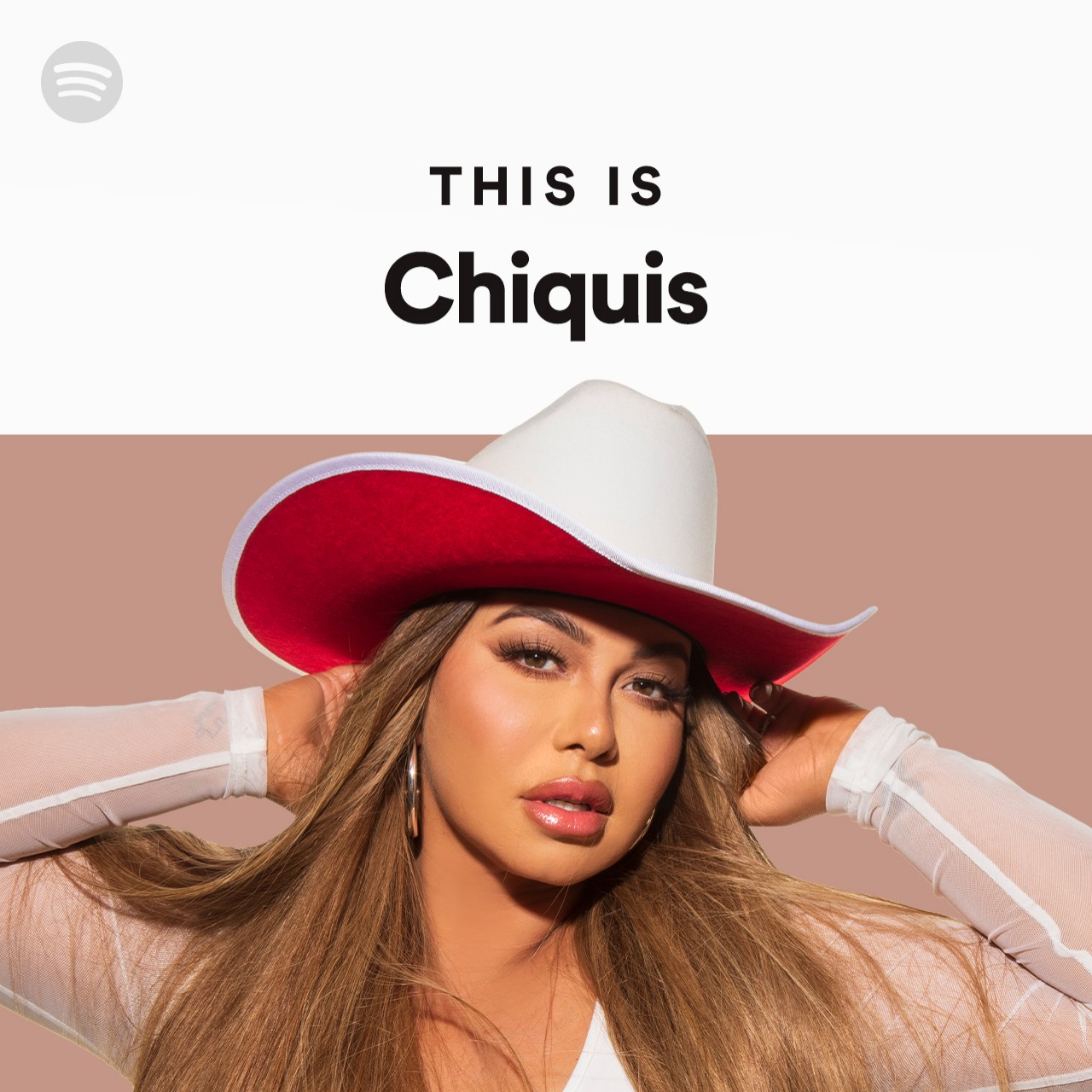 This Is Chiquis | Spotify Playlist