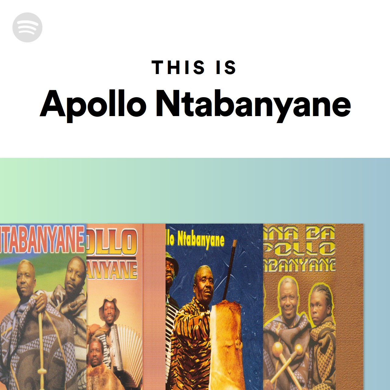 This Is Apollo Ntabanyane | Spotify Playlist
