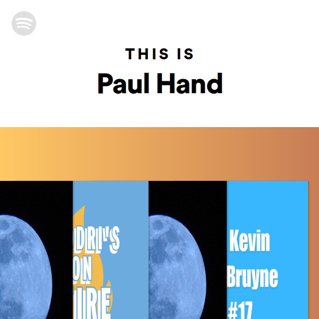 This Is Paul Hand - playlist by Spotify | Spotify
