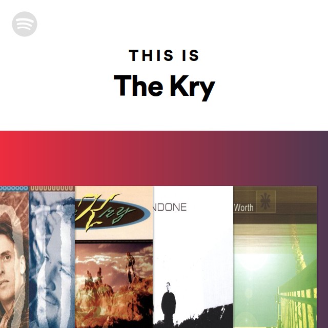 The Kry | Spotify