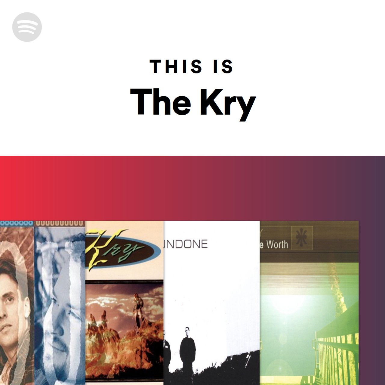 This Is The Kry | Spotify Playlist