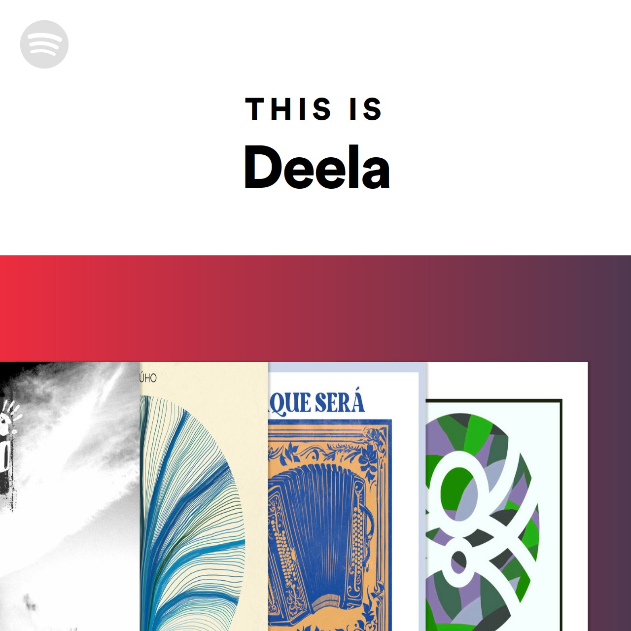 This Is Deela | Spotify Playlist