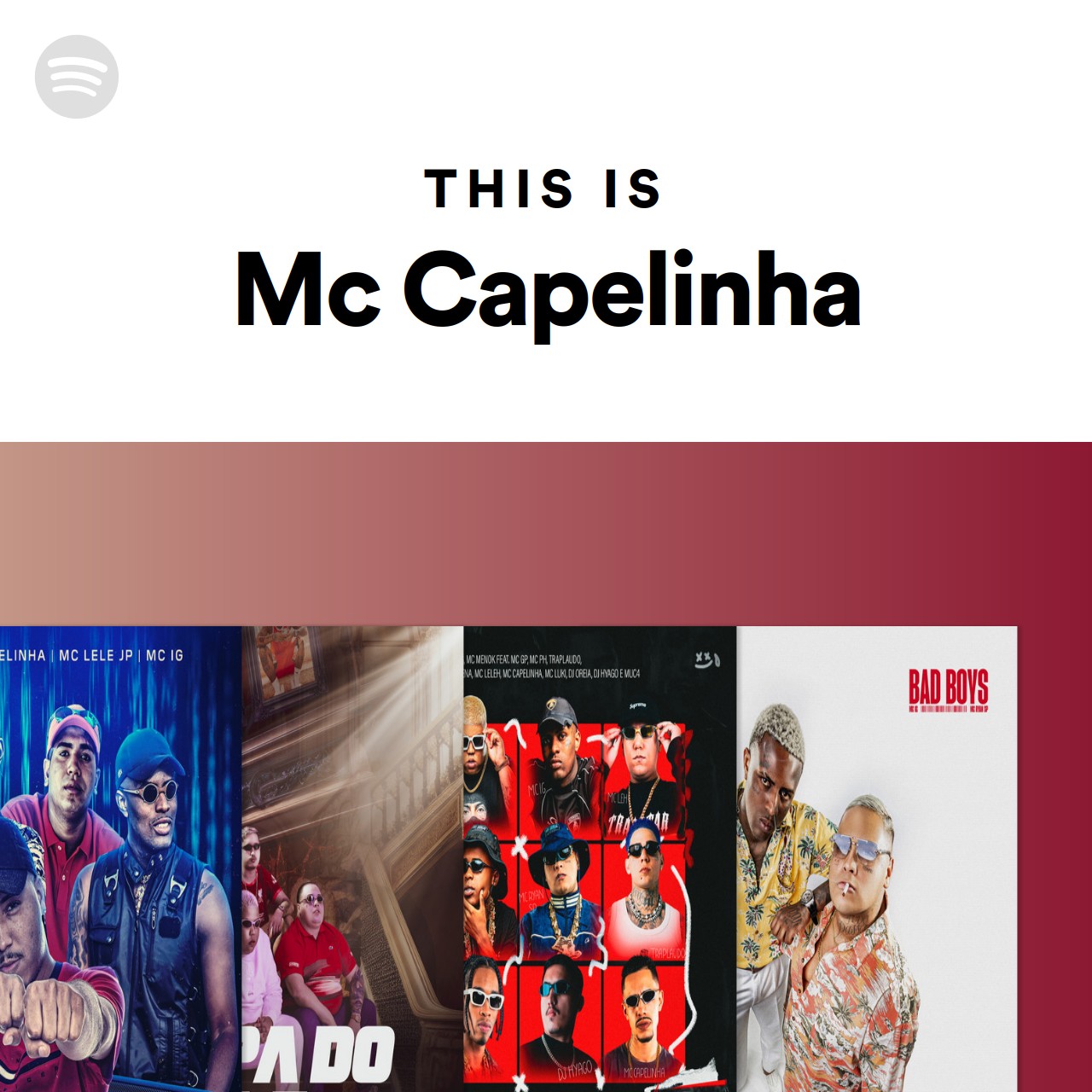 This Is Mc Capelinha | Spotify Playlist