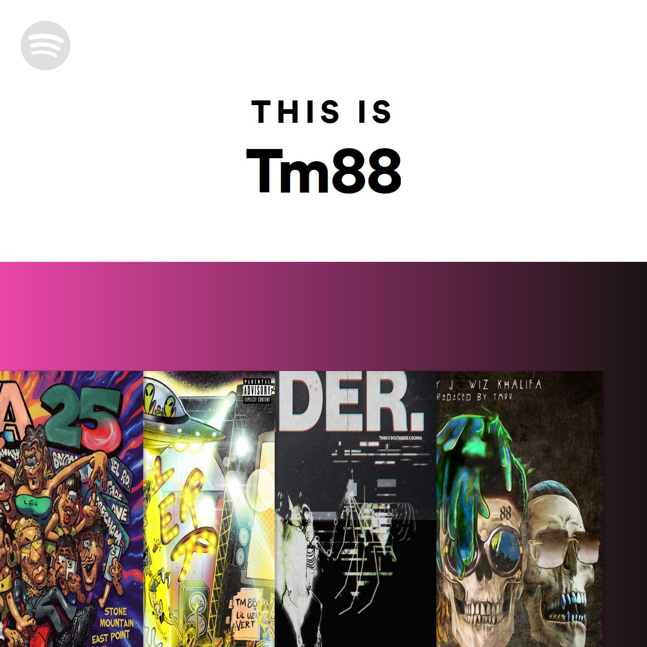 This Is Tm88 | Spotify Playlist