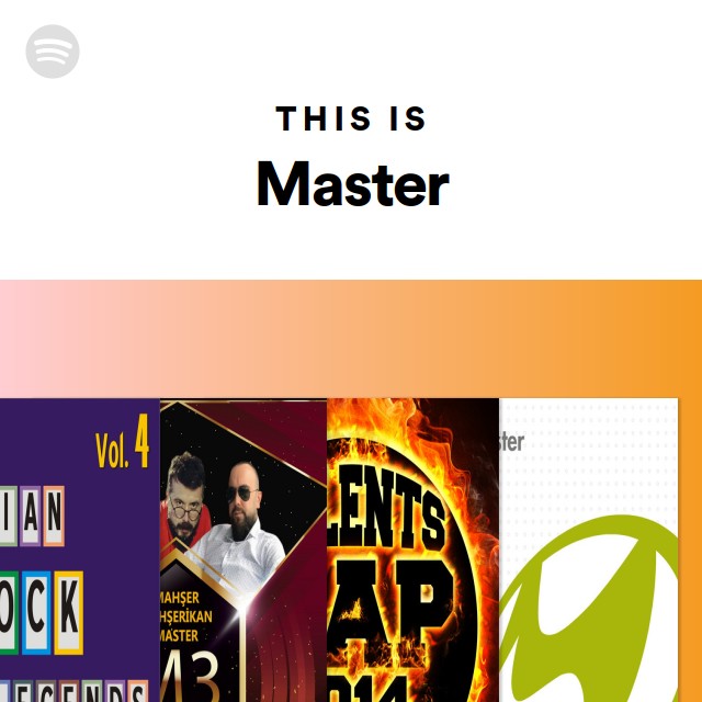 This Is Master - playlist by Spotify | Spotify