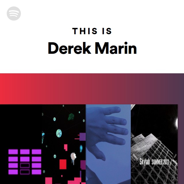 This Is Derek Marin - playlist by Spotify | Spotify