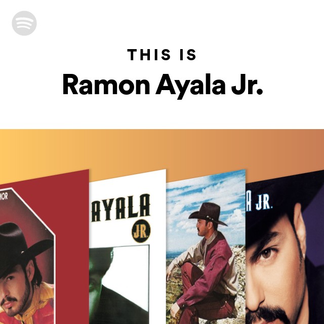 This Is Ramon Ayala Jr. - playlist by Spotify | Spotify