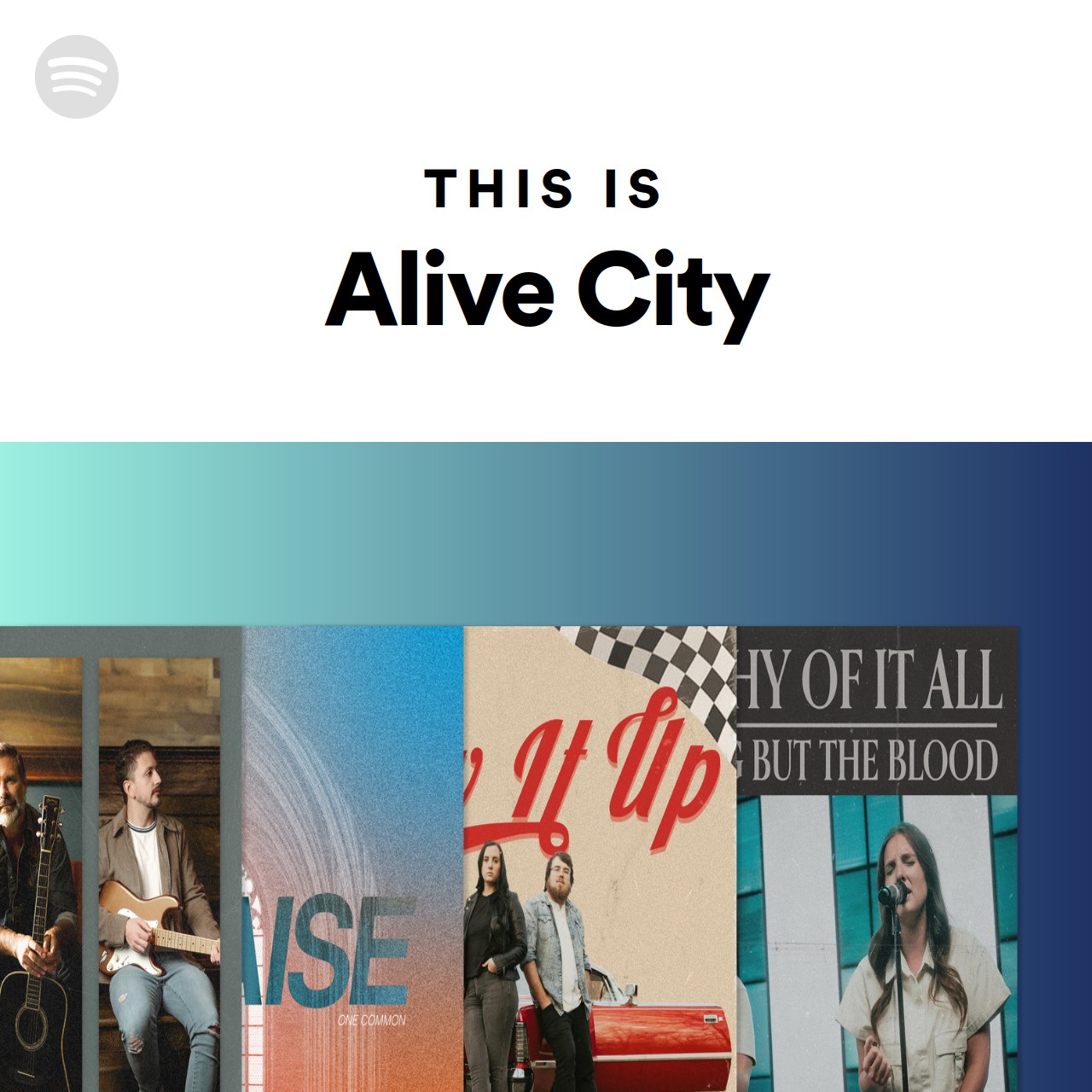 This Is Alive City | Spotify Playlist