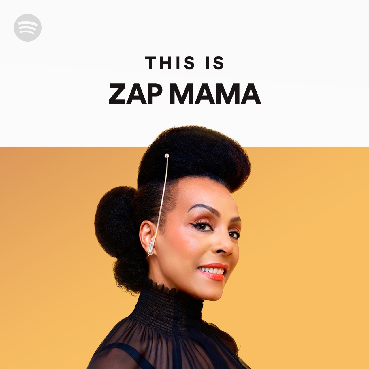 This Is Zap Mama | Spotify Playlist