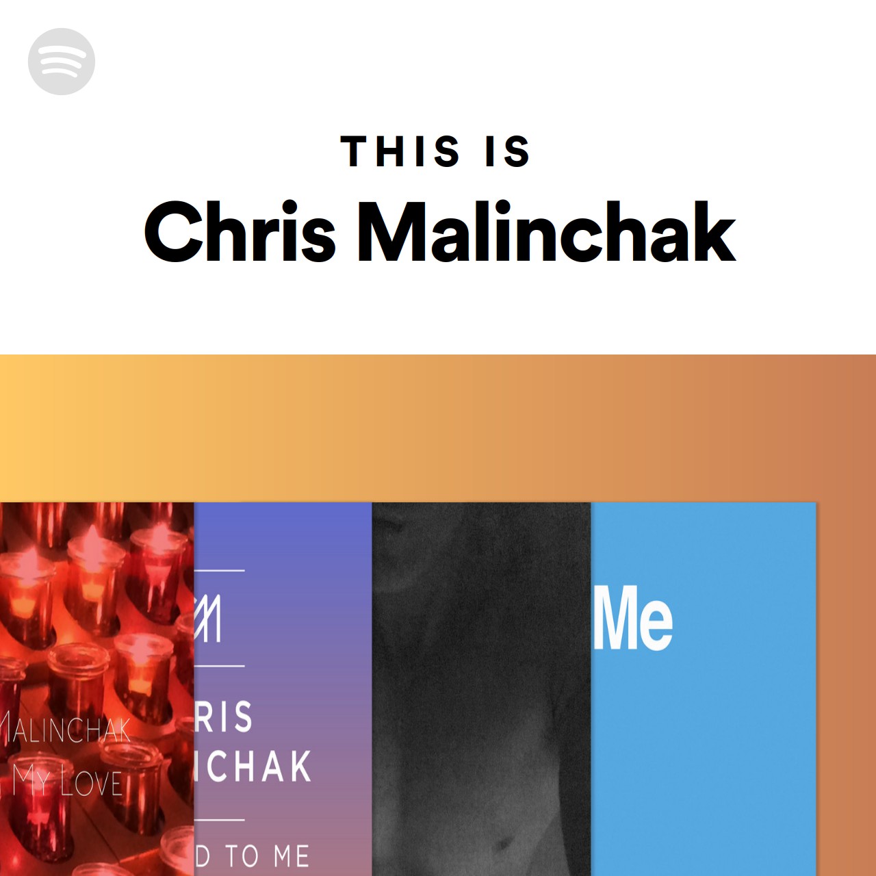 This Is Chris Malinchak | Spotify Playlist