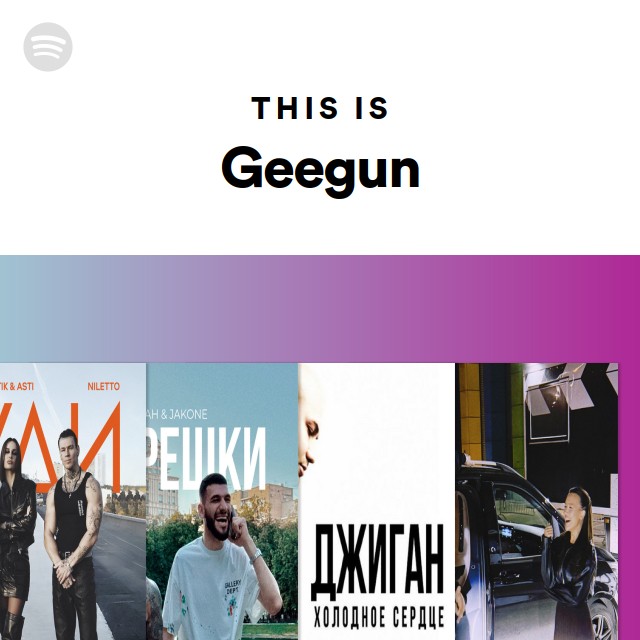 Geegun | Spotify