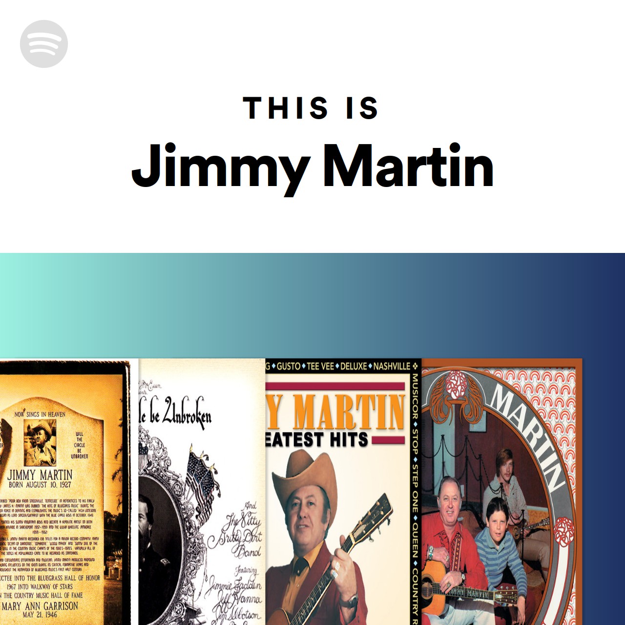 This Is Jimmy Martin | Spotify Playlist