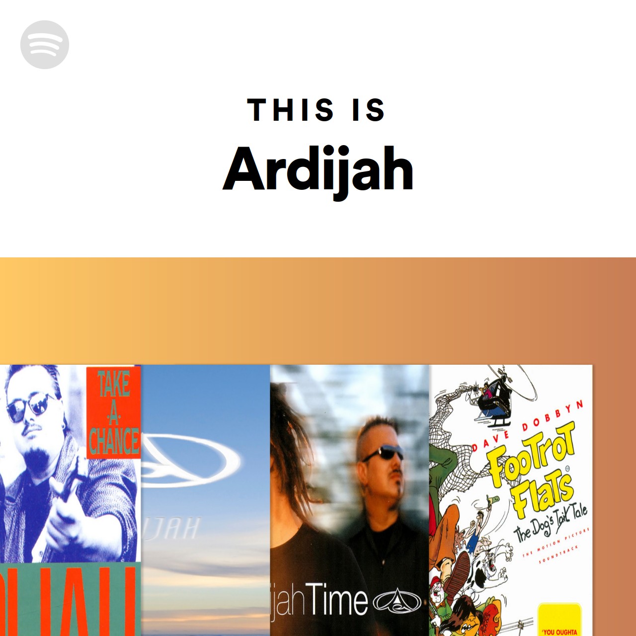 This Is Ardijah | Spotify Playlist
