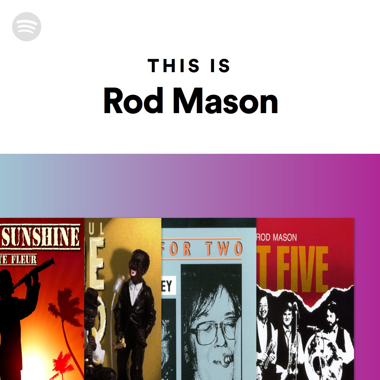 This Is Rod Mason | Spotify Playlist