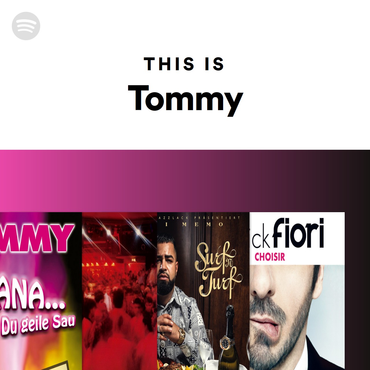 This Is Tommy | Spotify Playlist