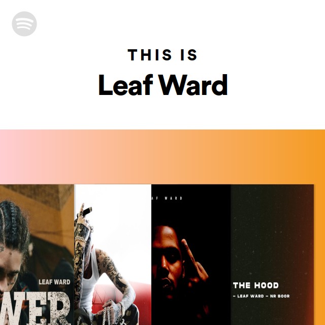 Leaf Ward | Spotify