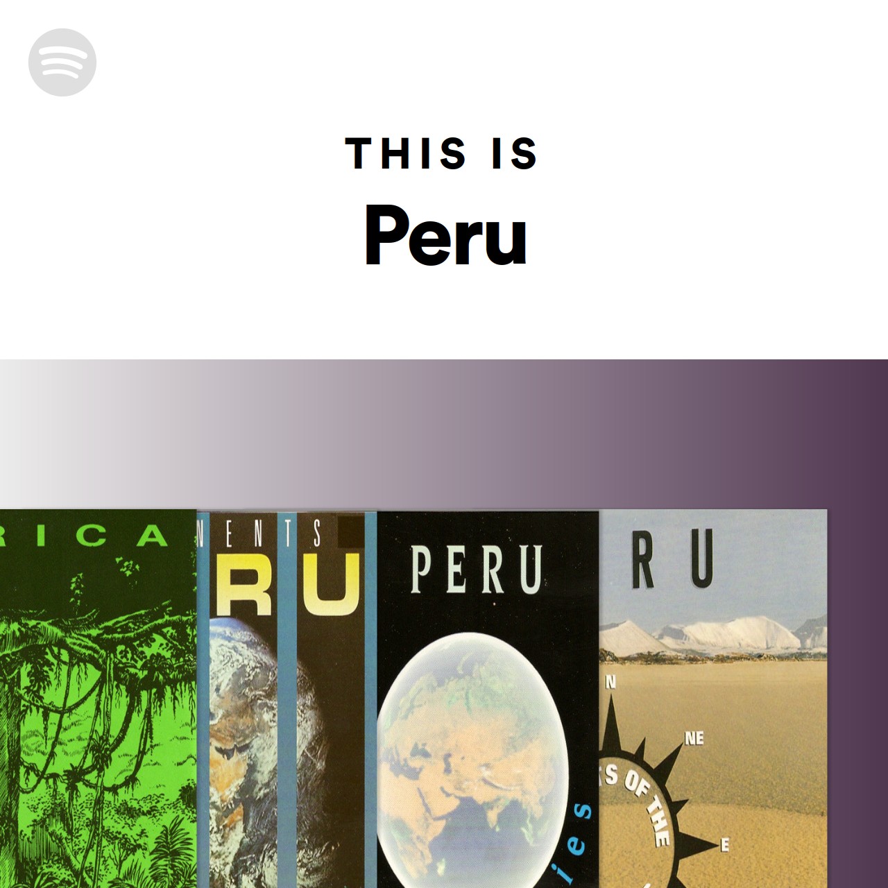 This Is Peru | Spotify Playlist